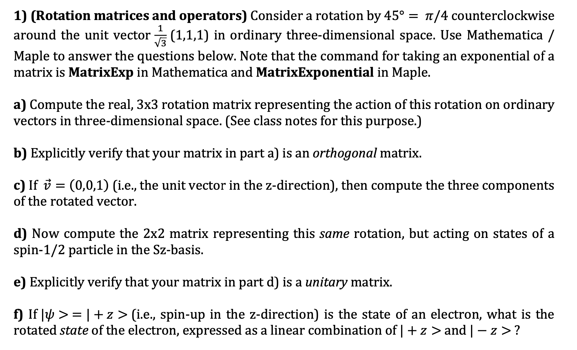 Solved (Rotation matrices and operators) ﻿Consider a | Chegg.com