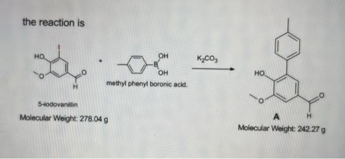 Solved Based on using 0.25 grams of 5-iodovanillin, | Chegg.com