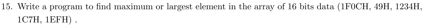 Write a APL program to find maximum or largest | Chegg.com