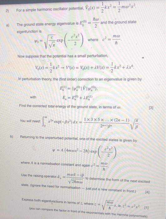 Solved 2). For a simple harmonic oscillator potential, | Chegg.com
