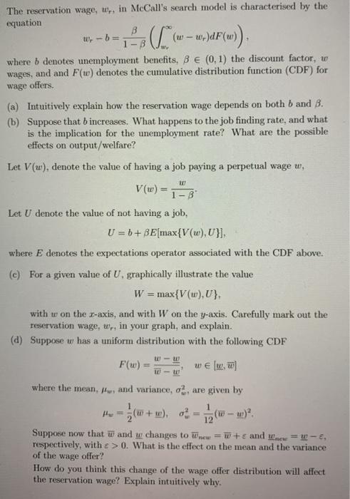 Solved The reservation wage, w, in McCall's search model is | Chegg.com