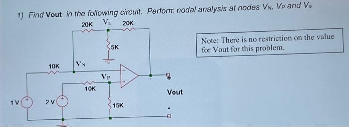 1) Find Vout in the following circuit. Perform nodal | Chegg.com