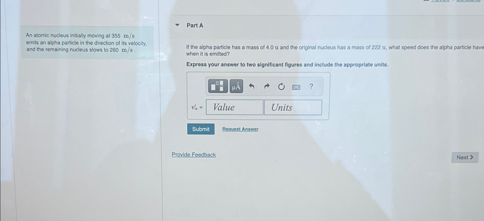 Solved Part AAn atomic nucleus initially moving at 355ms | Chegg.com