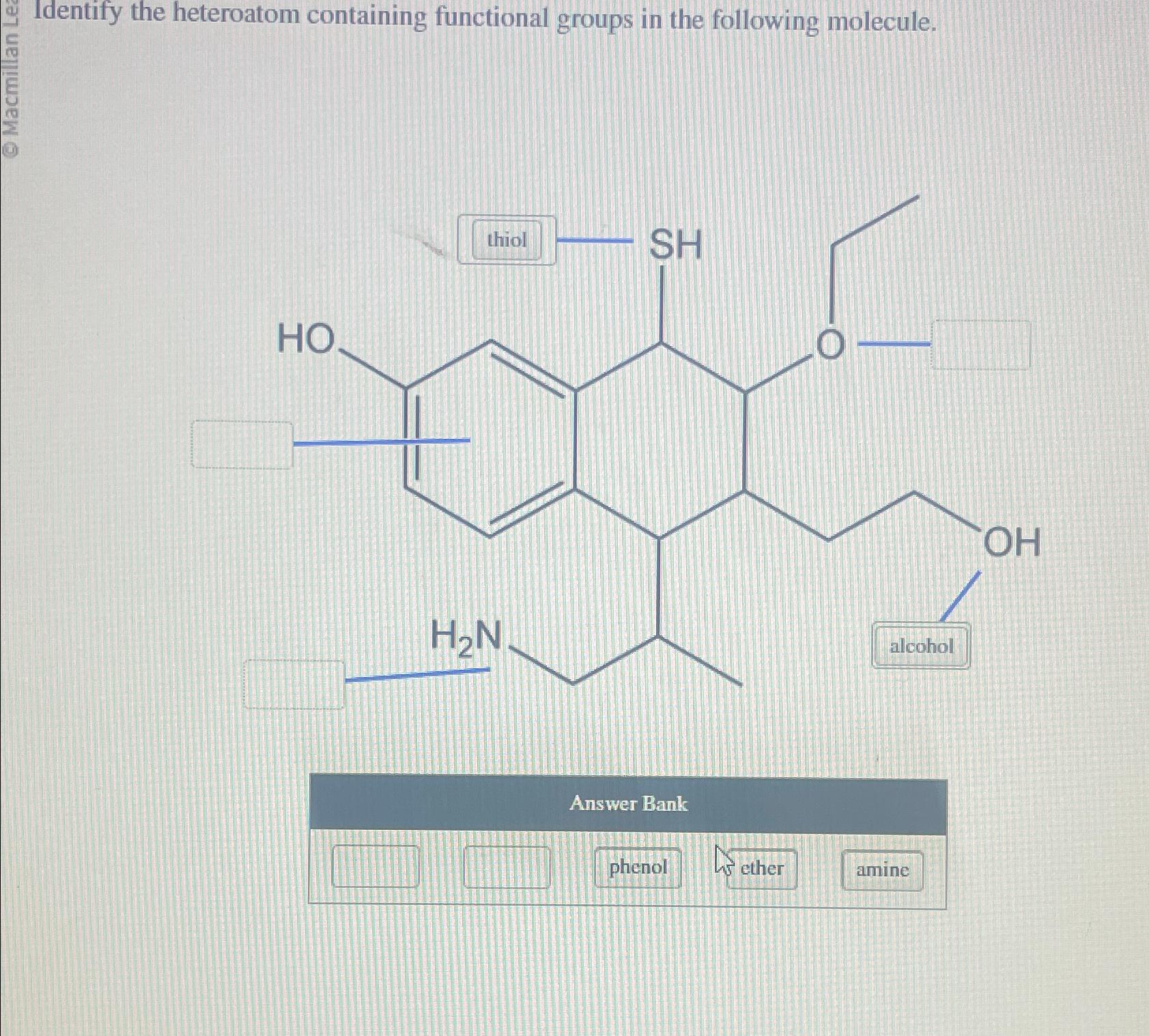 Solved Identify the heteroatom containing functional groups | Chegg.com