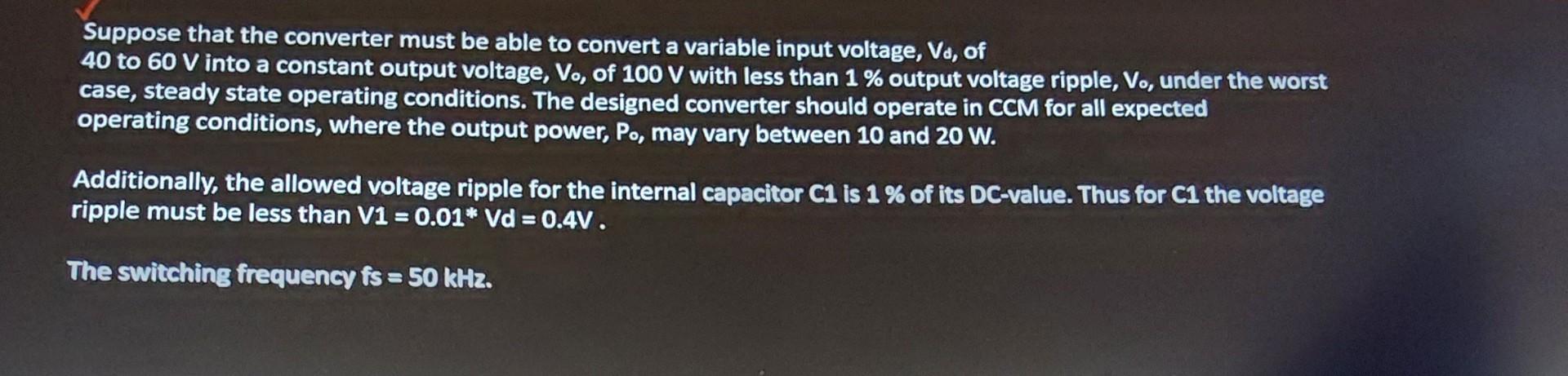 Solved Suppose that you design a SEPIC to convert a variable | Chegg.com
