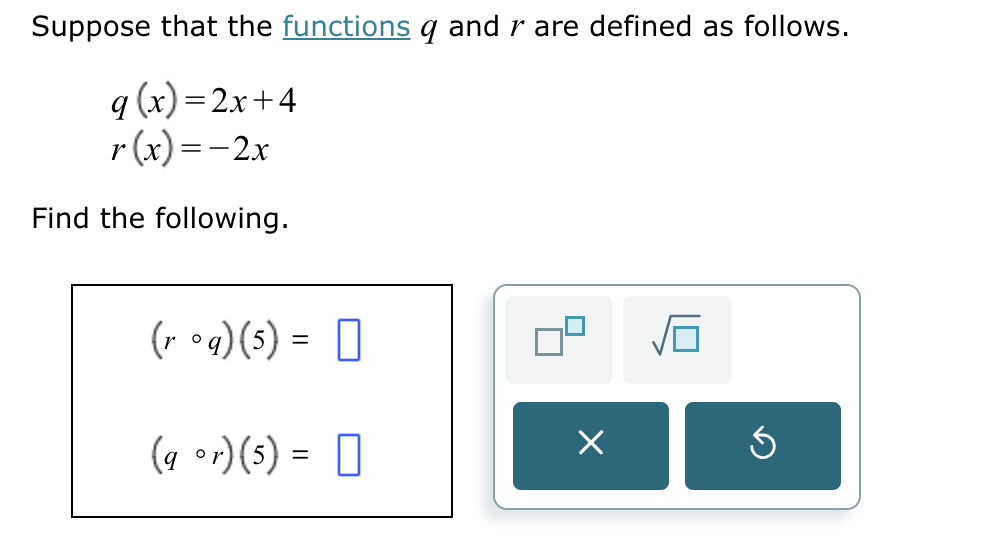 Solved by an EXPERT Suppose that the functions q ﻿and r ﻿are defined as | Chegg.com