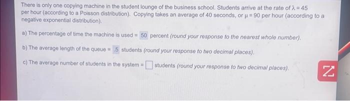 Solved There is only one copying machine in the student | Chegg.com