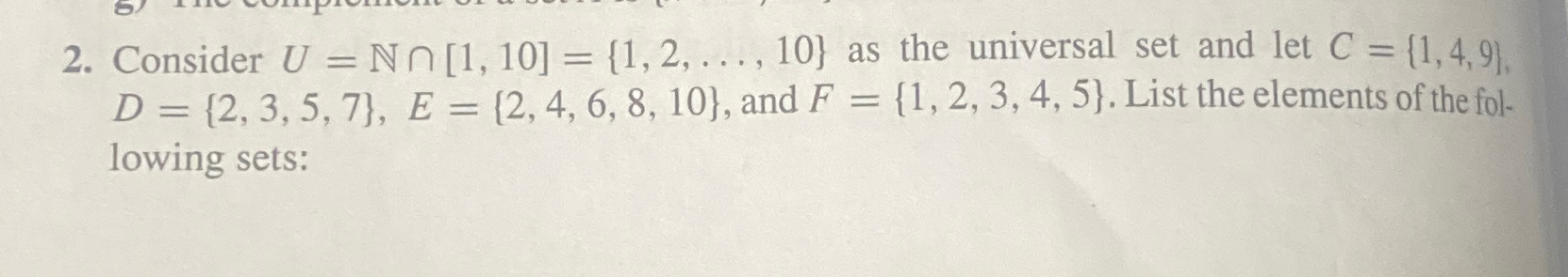 Solved Consider U=N∩[1,10]={1,2,dots,10} ﻿as the universal | Chegg.com