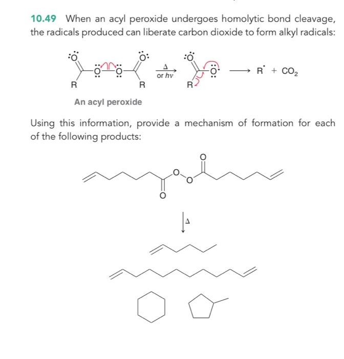 Solved When an acyl peroxide undergoes homolytic bond | Chegg.com