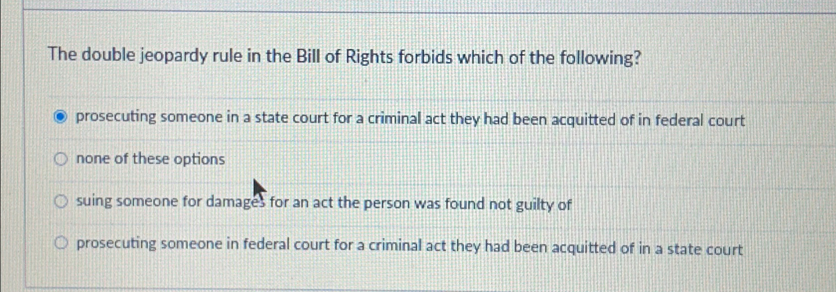 Solved The double jeopardy rule in the Bill of Rights | Chegg.com