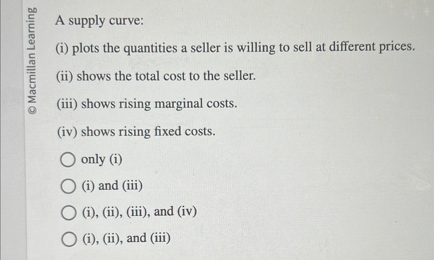 Solved E D ﻿A supply curve:(i) ﻿plots the quantities a | Chegg.com
