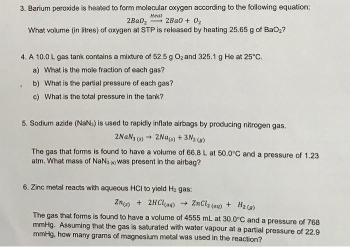 Solved 3. Barium peroxide is heated to form molecular oxygen | Chegg.com