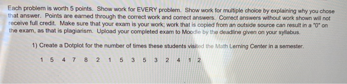 Solved Each problem is worth 5 points. Show work for EVERY | Chegg.com