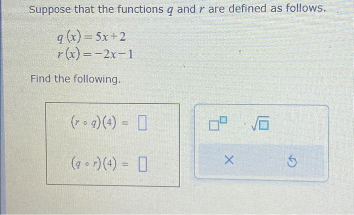 Solved Suppose that the functions q and r are defined as | Chegg.com