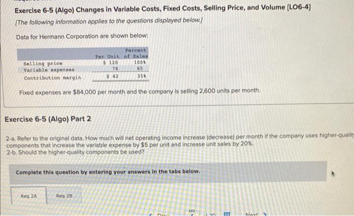 Solved Exercise 6-5 (Algo) Changes in Variable Costs, Fixed | Chegg.com