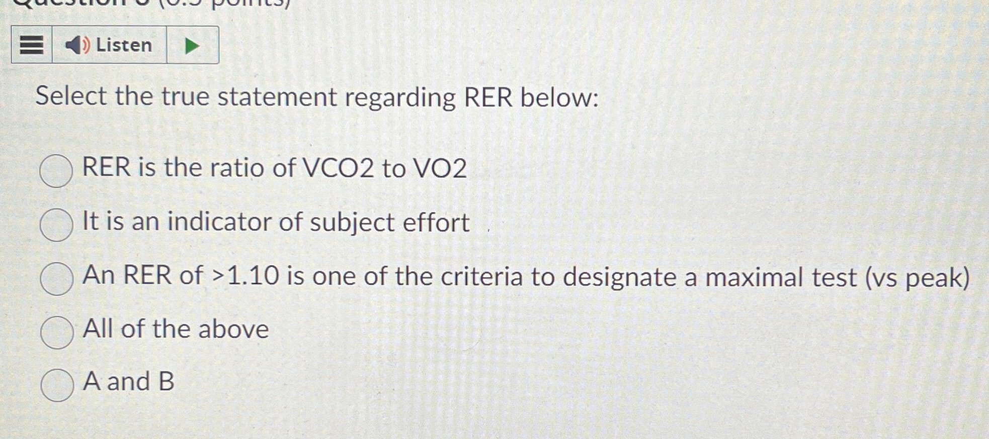 Solved Select the true statement regarding RER below:RER is | Chegg.com
