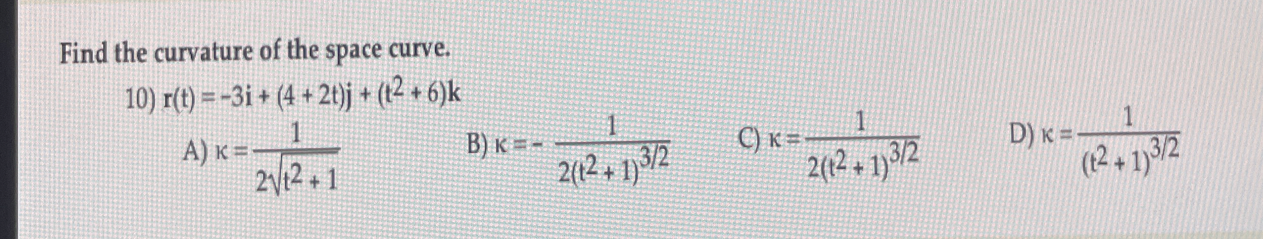 Solved Find The Curvature Of The Space
