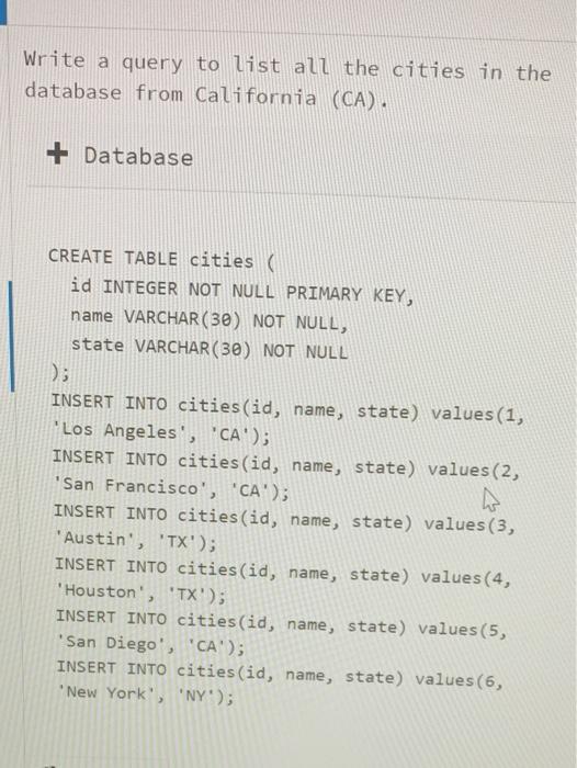 Solved Write a query to list all the cities in the database | Chegg.com