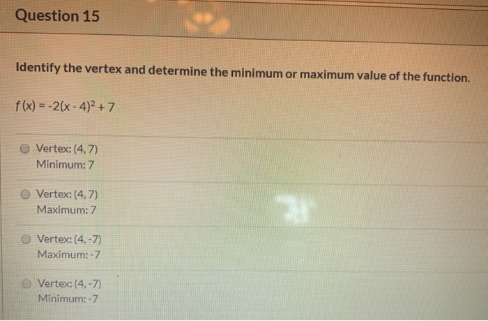 Solved identify the vertex and determin the minimum or | Chegg.com