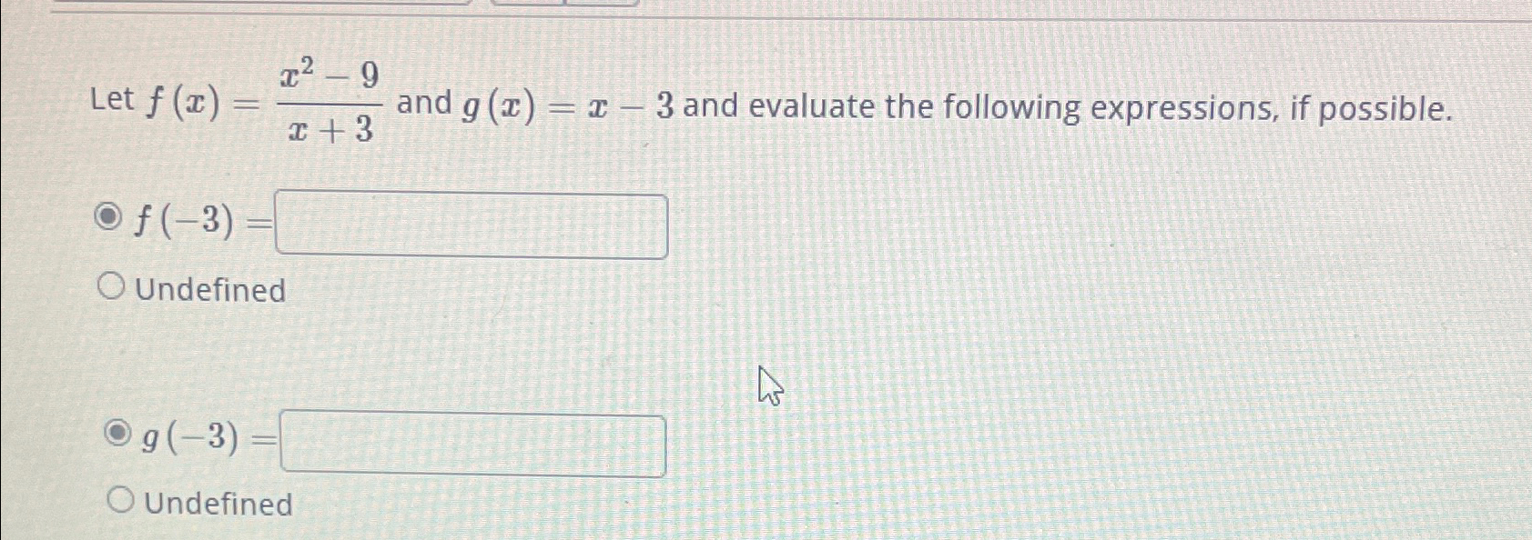 Solved Let f(x)=x2-9x+3 ﻿and g(x)=x-3 ﻿and evaluate the | Chegg.com