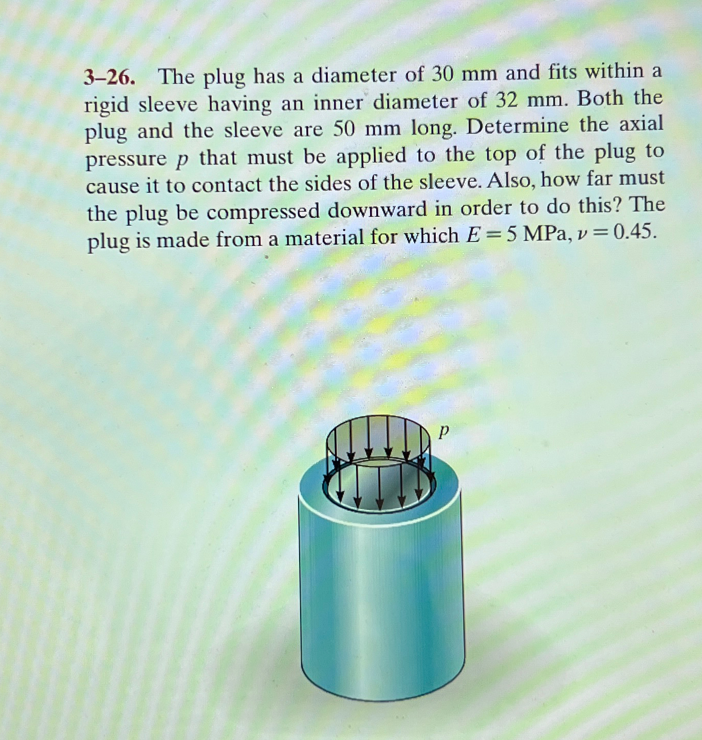 Solved 3-26. ﻿The plug has a diameter of 30mm ﻿and fits | Chegg.com