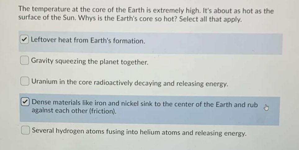 Solved The temperature at the core of the Earth is extremely | Chegg.com