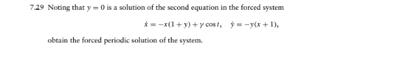 Solved 7.29 Noting that y=0 is a solution of the second | Chegg.com
