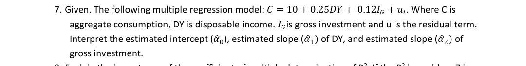 Solved 7. Given. The following multiple regression model: | Chegg.com