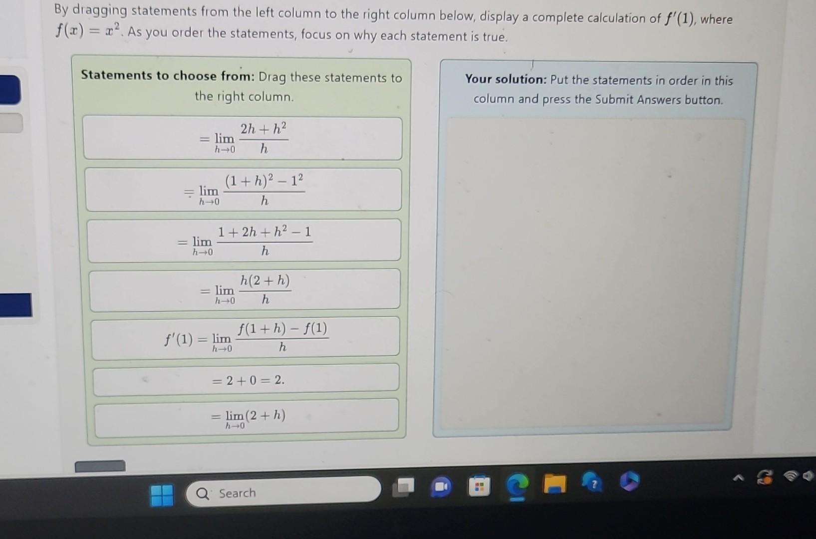 Solved By dragging statements from the left column to the | Chegg.com