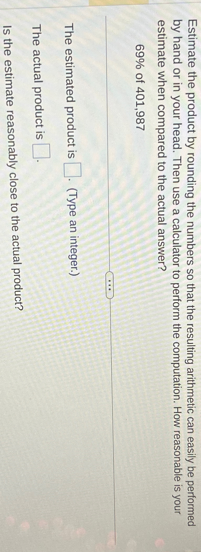 Estimate the product by rounding the numbers so that | Chegg.com