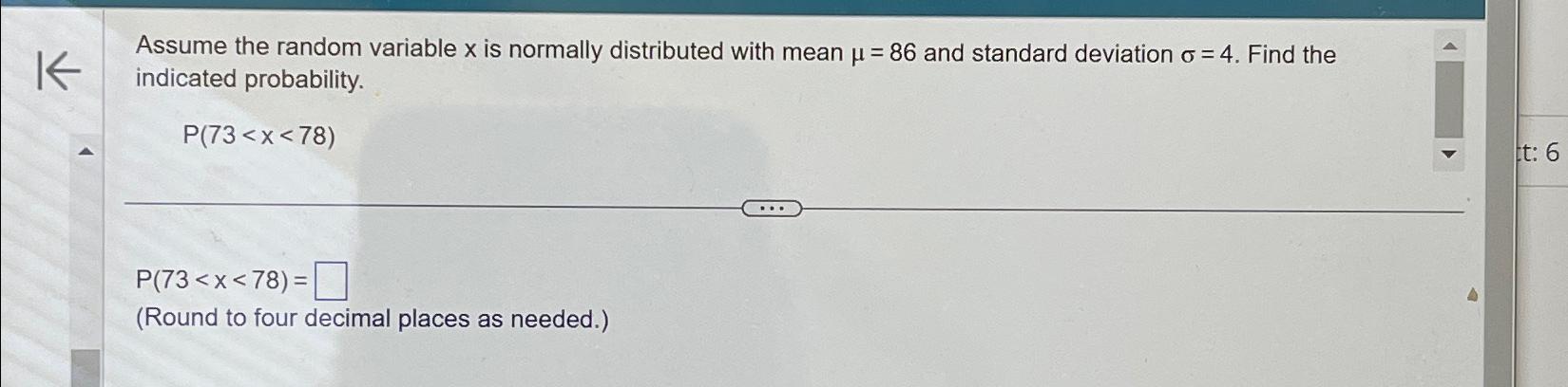 Solved Assume the random variable x ﻿is normally distributed | Chegg.com