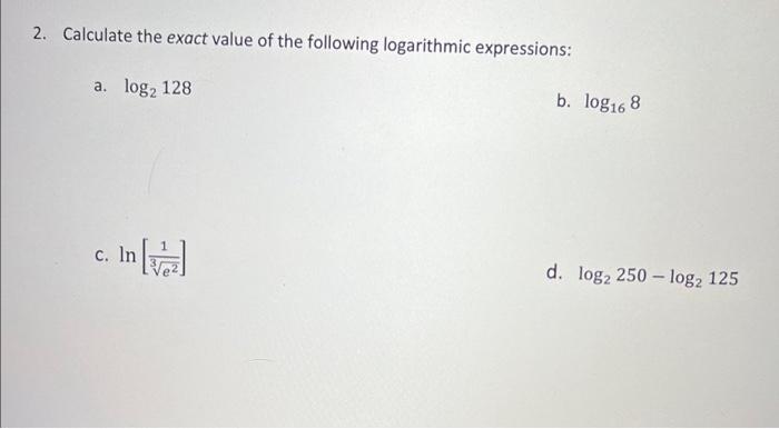 Solved 2. Calculate the exact value of the following | Chegg.com