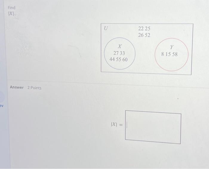 Solved Find ∣X∣. Answer 2. Points | Chegg.com