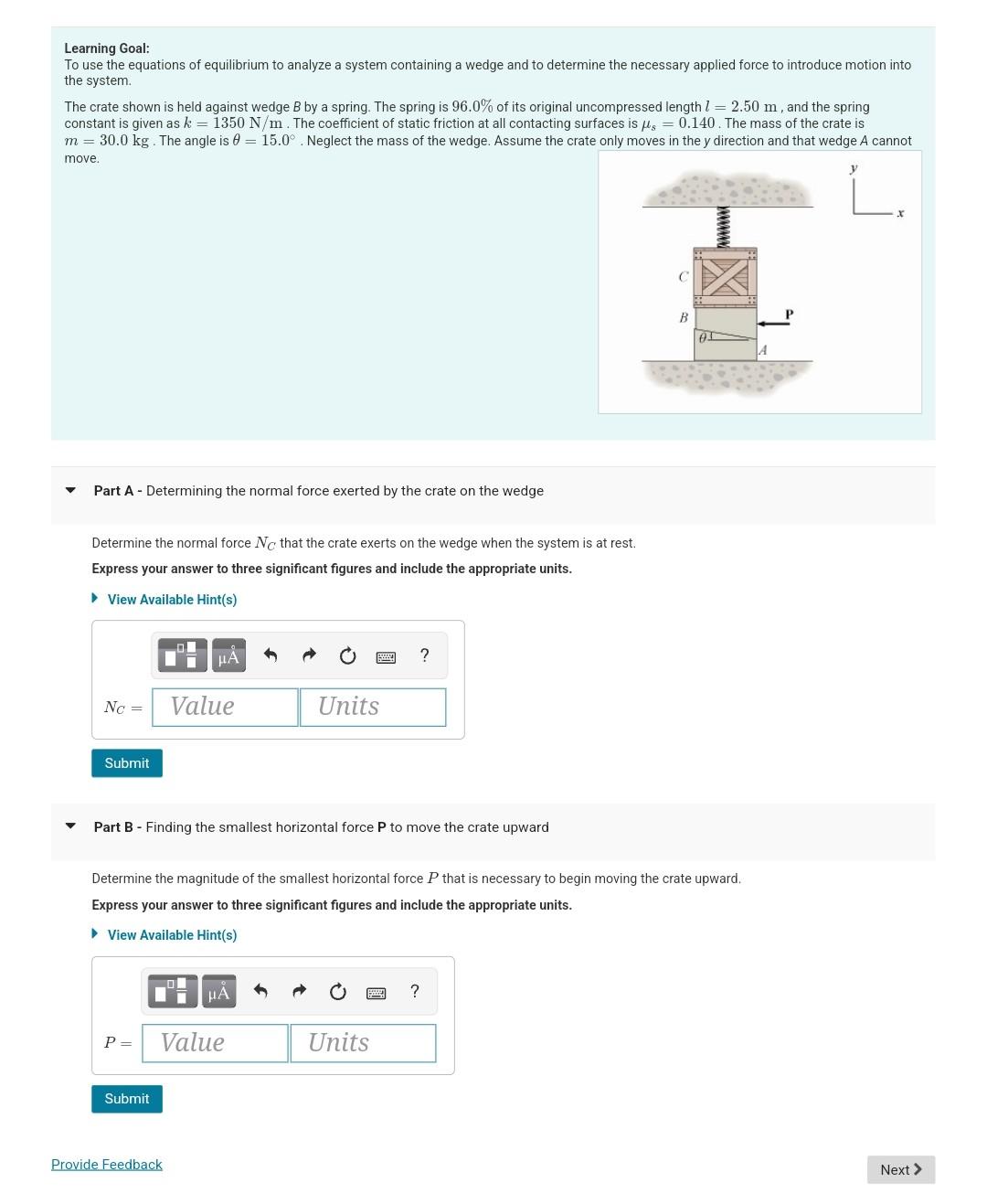 Solved Learning Goal: To use the equations of equilibrium to | Chegg.com