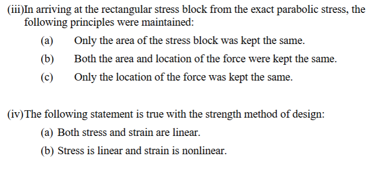 [Solved]: (iii)In arriving at the rectangular stress block