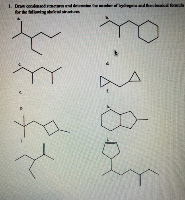 Solved 1. Draw condensed structures and determine the number | Chegg.com