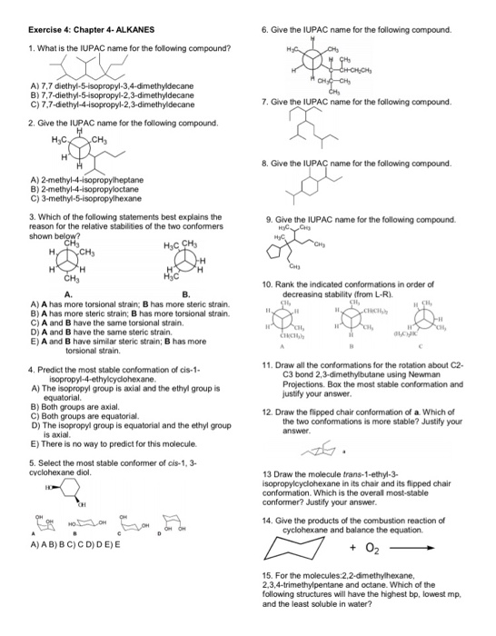 Solved Exercise 4: Chapter 4- ALKANES 6. Give the IUPAC name | Chegg.com