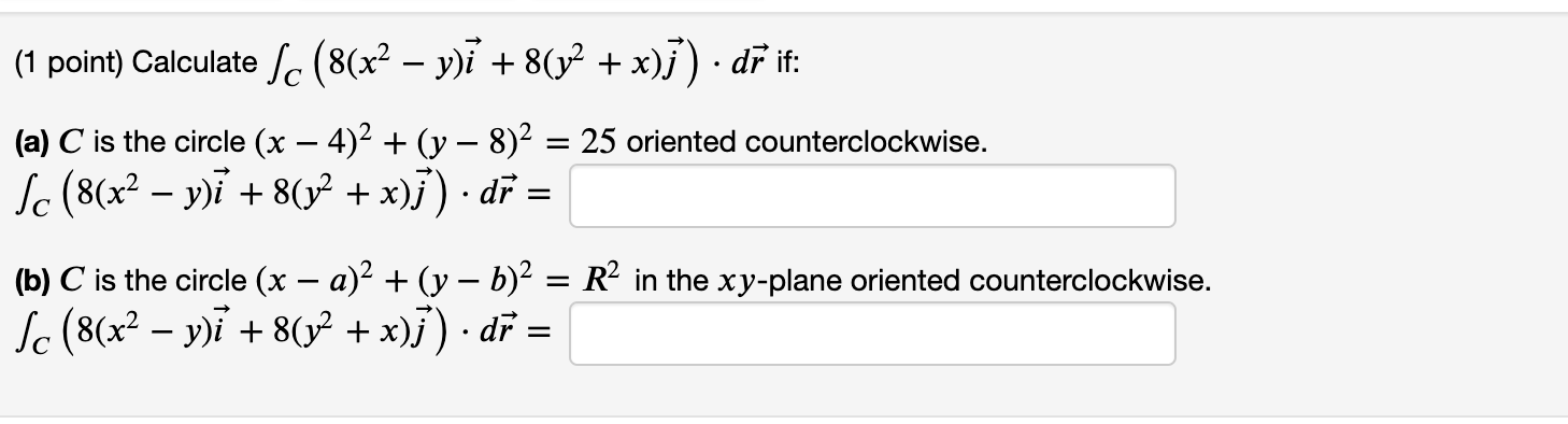 Solved (1 ﻿point) ﻿Calculate | Chegg.com