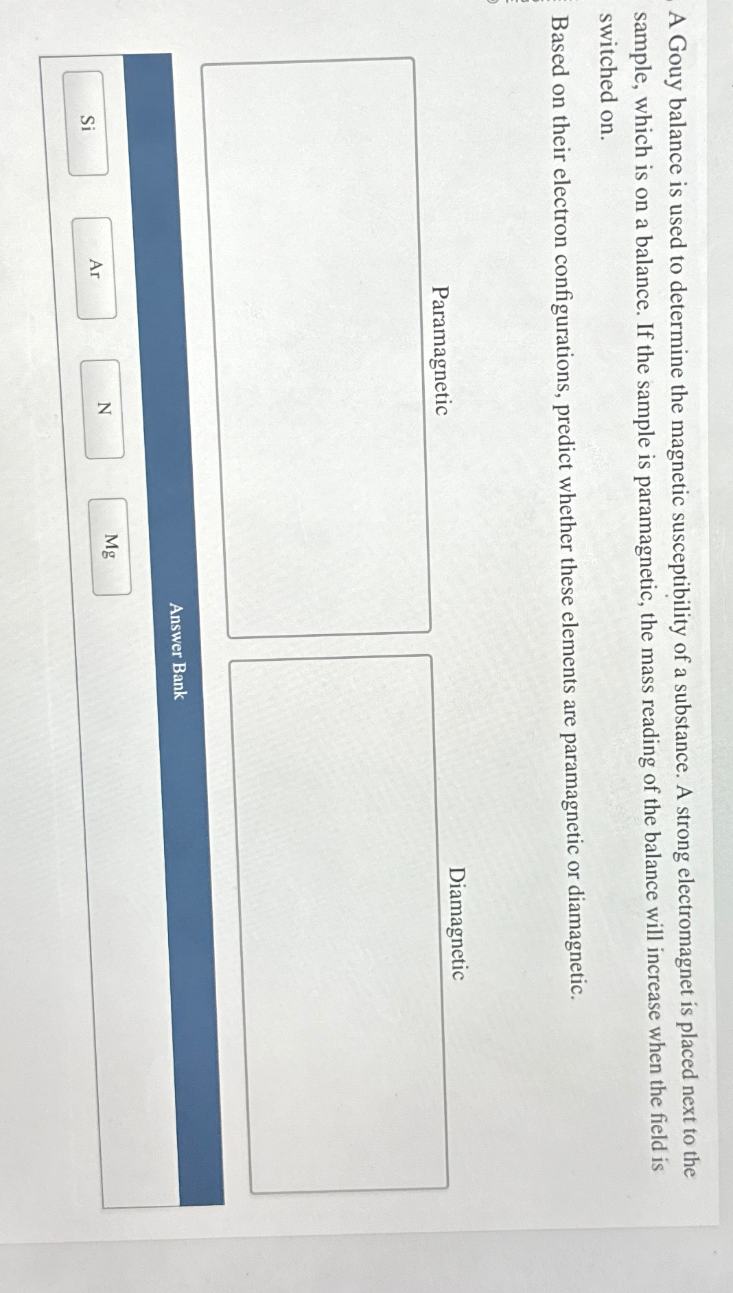 Solved A Gouy balance is used to determine the magnetic | Chegg.com