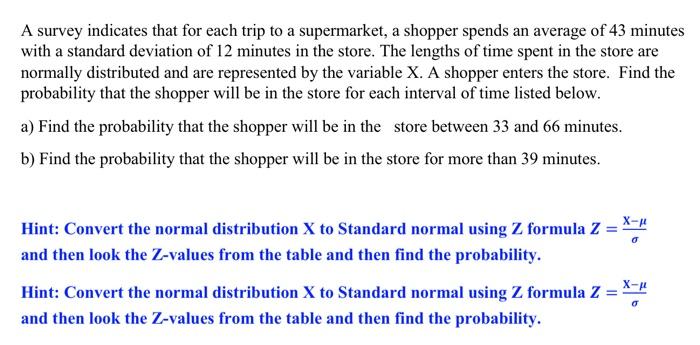 Solved Hint: Convert the normal distribution X to Standard | Chegg.com