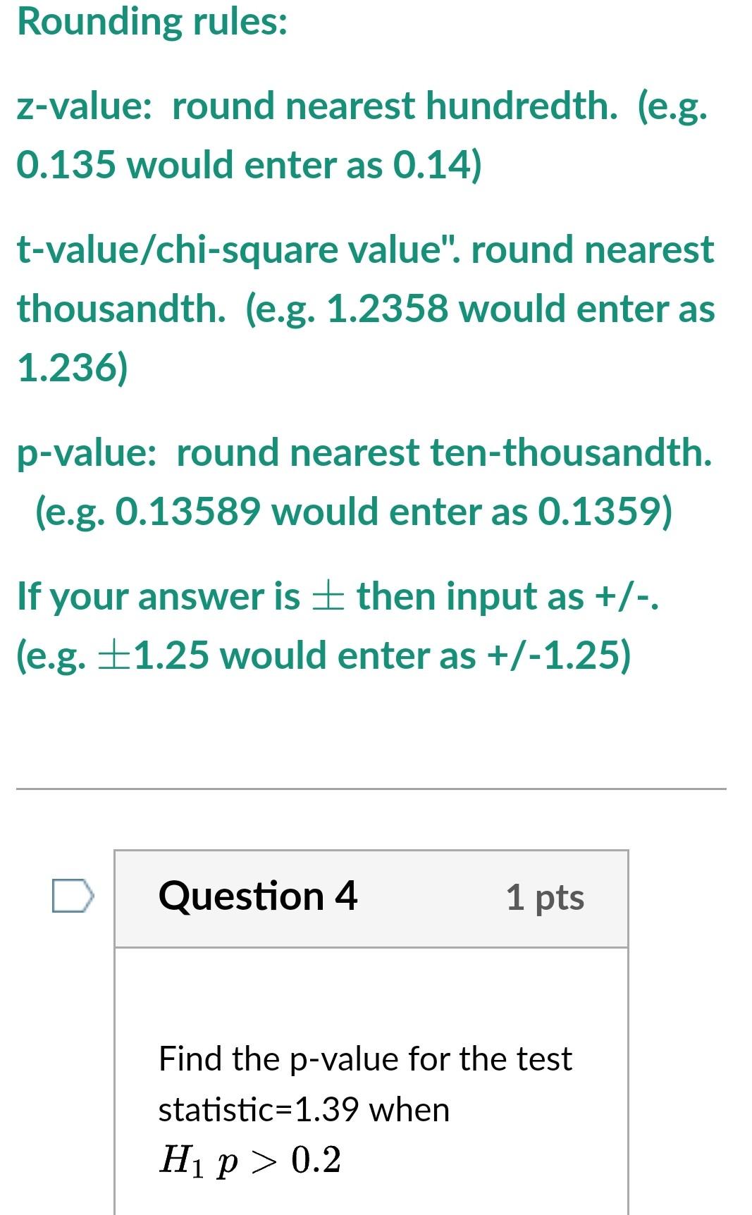 Solved Rounding rules: Z-value: round nearest hundredth. | Chegg.com