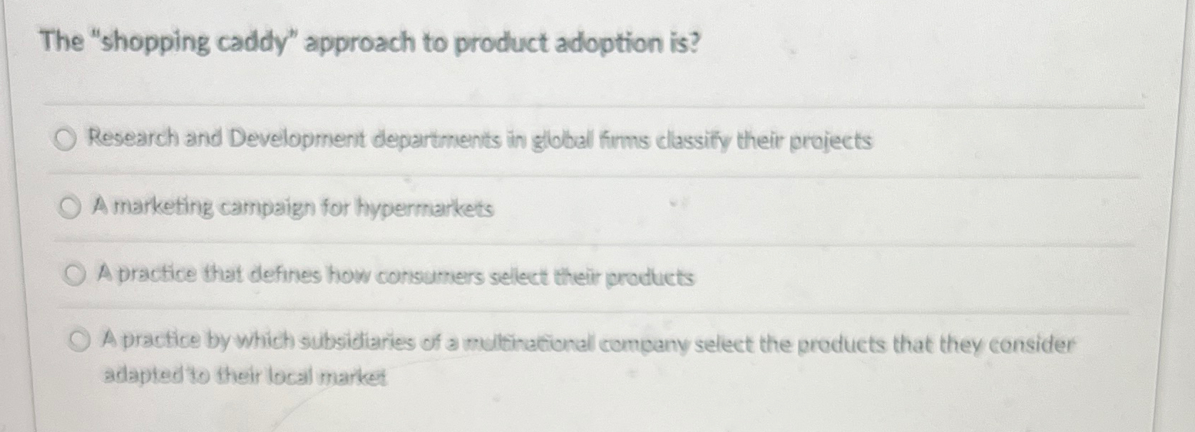 Solved The "shopping caddy" approach to product adoption | Chegg.com