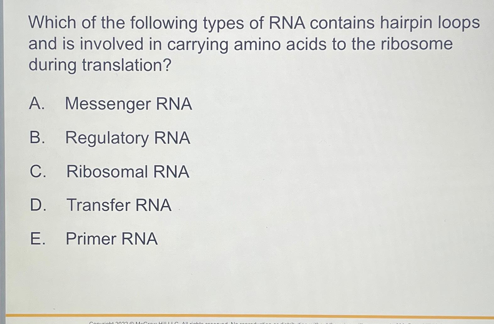 Solved Which of the following types of RNA contains hairpin | Chegg.com