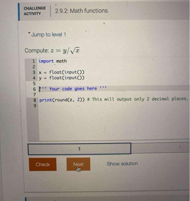Solved CHALLENGE ACTIVITY 2.9.2: Math functions. Jump to | Chegg.com