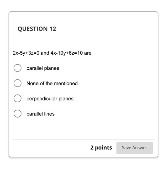 Solved QUESTION 10 z=−7 is a plane parallel to yz-plane a | Chegg.com