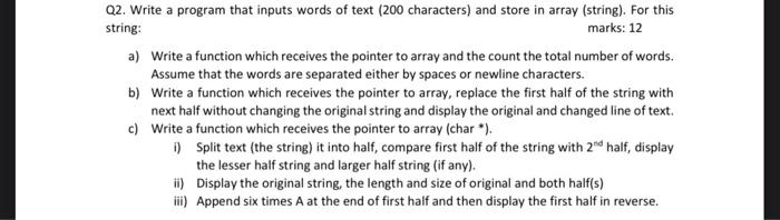 Solved Q2 Write A Program That Inputs Words Of Text 200