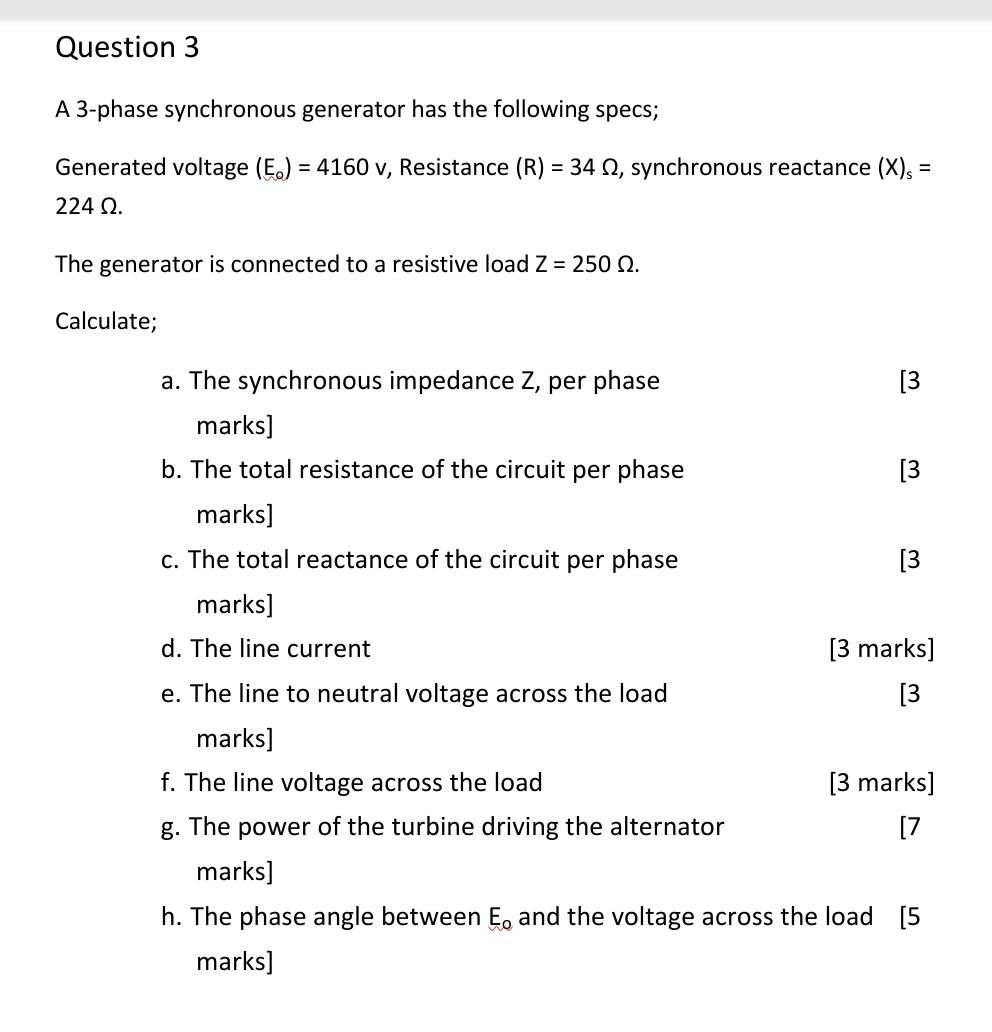 Solved uestion 3 3-phase synchronous generator has the | Chegg.com