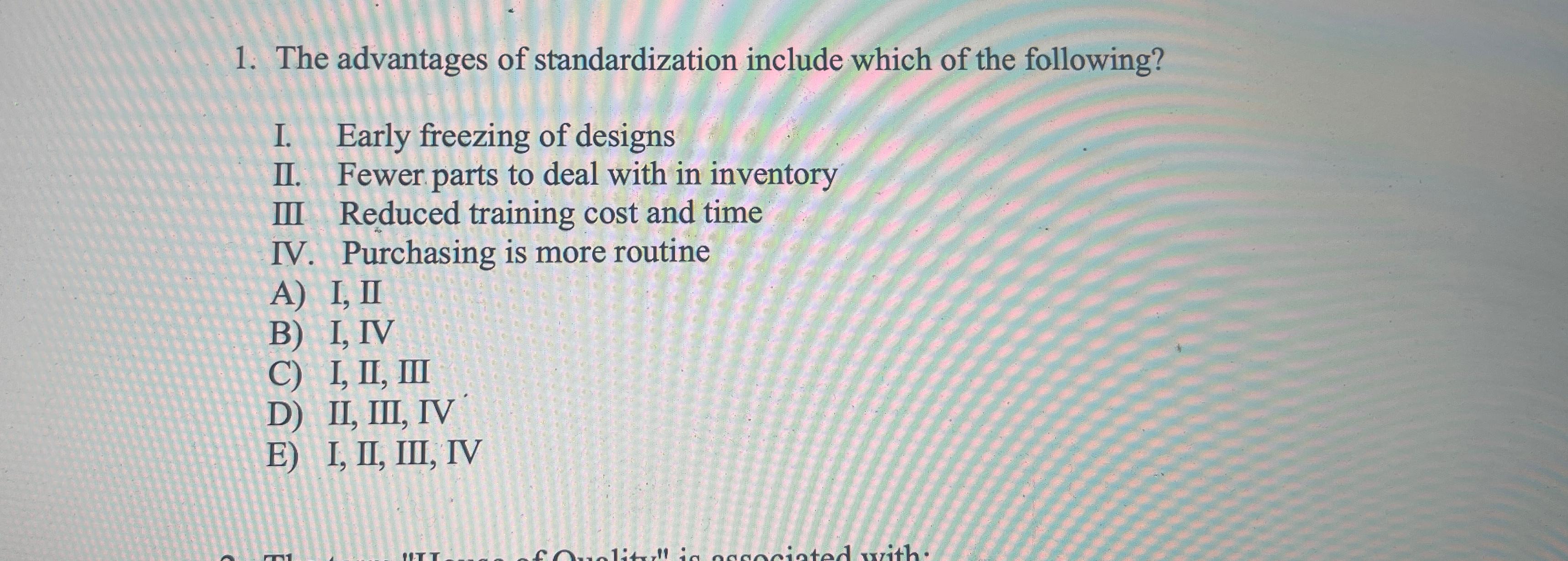 Solved The advantages of standardization include which of | Chegg.com