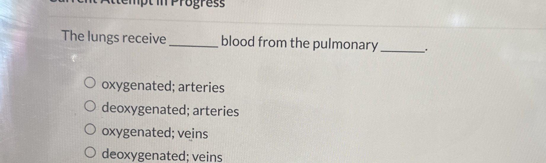 Solved The lungs receive blood from the pulmonary | Chegg.com