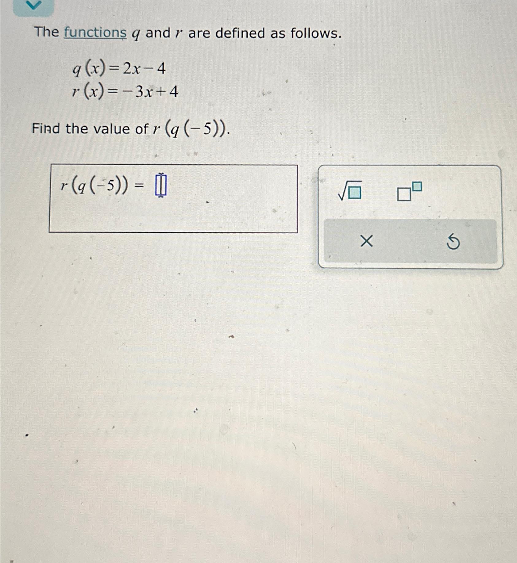 Solved The functions q ﻿and r ﻿are defined as | Chegg.com